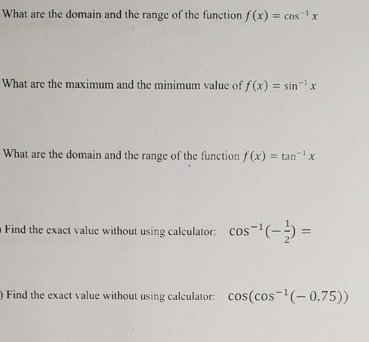 Solved What are the domain and the range of the function | Chegg.com