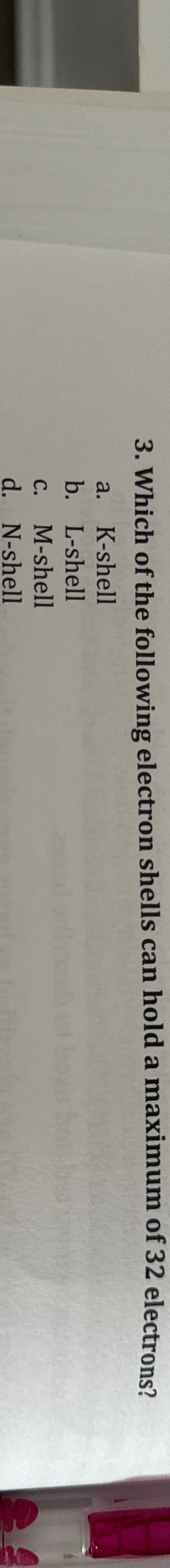 Solved Which of the following electron shells can hold a | Chegg.com
