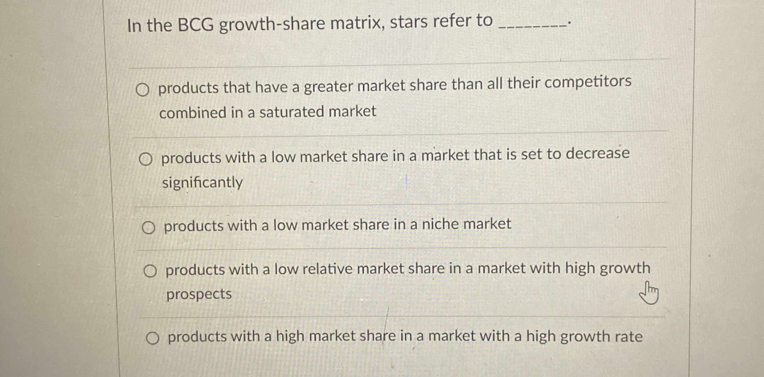 Solved In the BCG growth-share matrix, stars refer to | Chegg.com