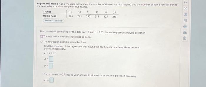 Solved Triples and Home Runs The data below show the number | Chegg.com