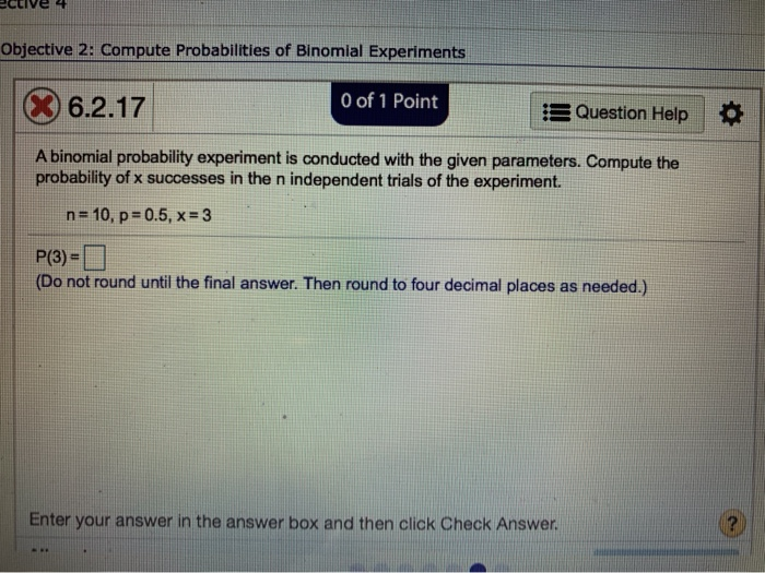 Solved cuve 4 Objective 2: Compute Probabilities of Binomial | Chegg.com