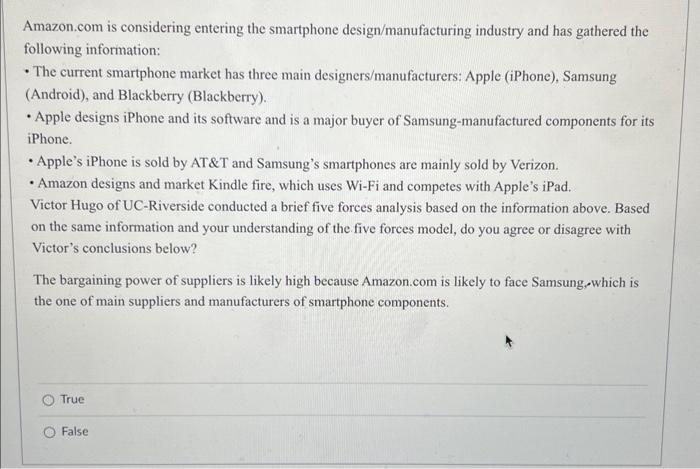 Solved Amazon.com is considering entering the smartphone | Chegg.com