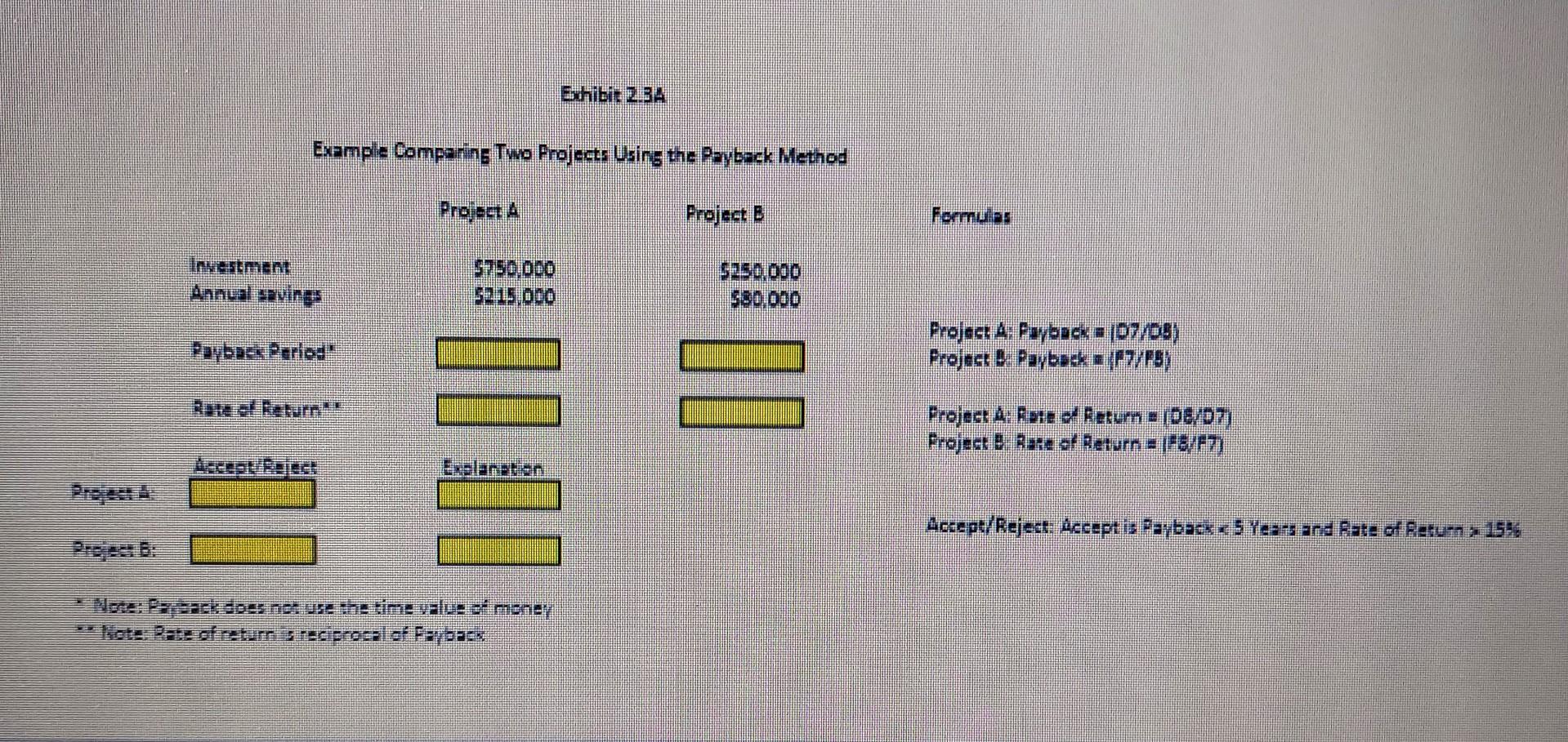 Solved Ehibit 2A Example Comparing Two Project: Using the | Chegg.com