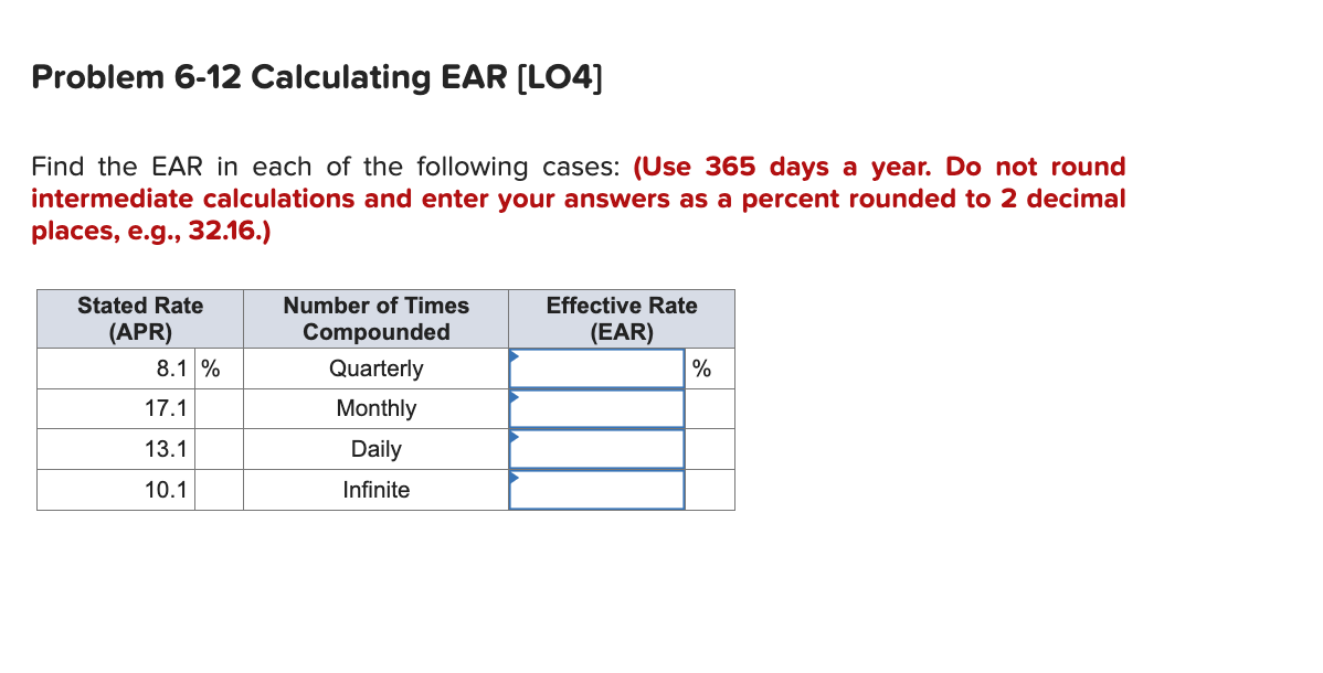 Solved Problem 6-12 ﻿Calculating EAR [LO4]Find the EAR in | Chegg.com