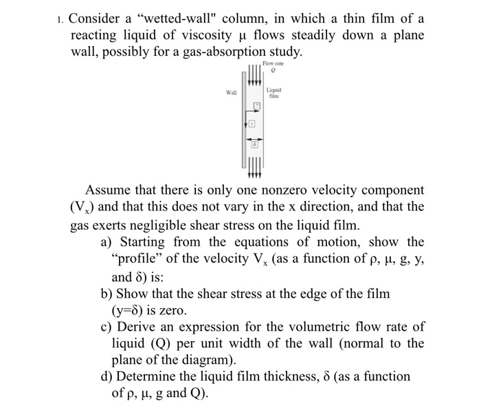 1. Consider a "wetted-wall" column, in which a thin | Chegg.com