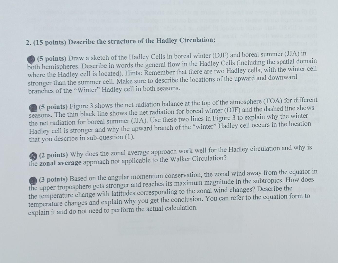 Solved 2. (15 points) Describe the structure of the Hadley | Chegg.com