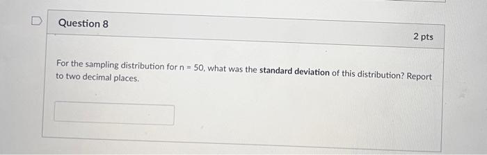 Solved What was the population standard deviation? Report to | Chegg.com