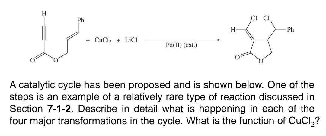 Solved A catalytic cycle has been proposed and is shown | Chegg.com