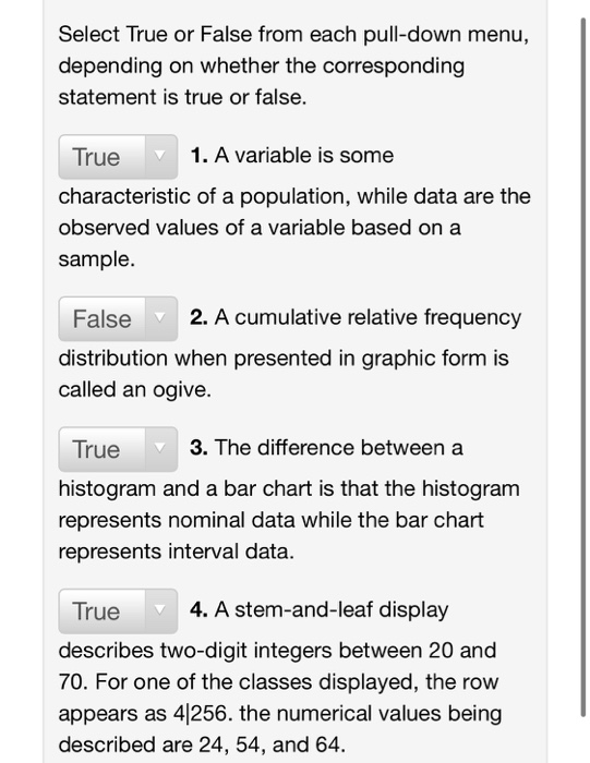 Solved Select True or False from each pull-down menu, | Chegg.com