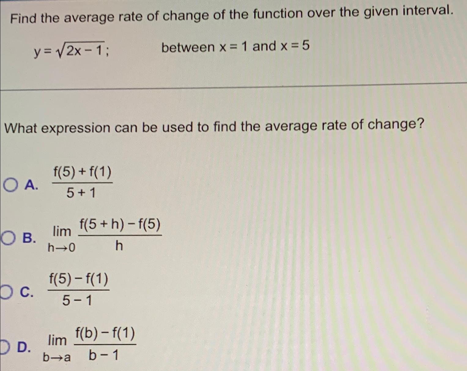 Solved Find the average rate of change of the function over | Chegg.com