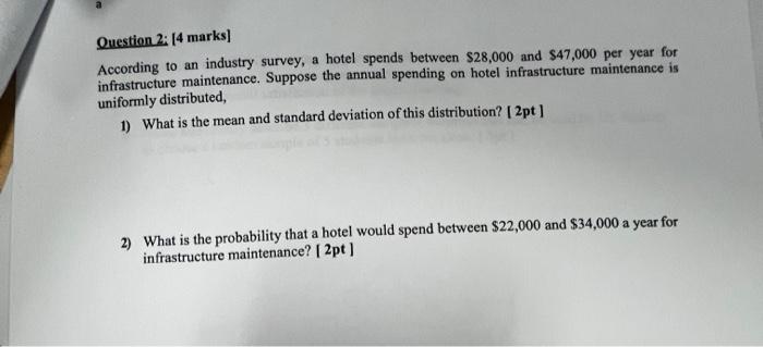 Solved Question 2: [4 marks] According to an industry | Chegg.com