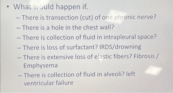 Solved - What would happen if. - There is transection (cut) | Chegg.com