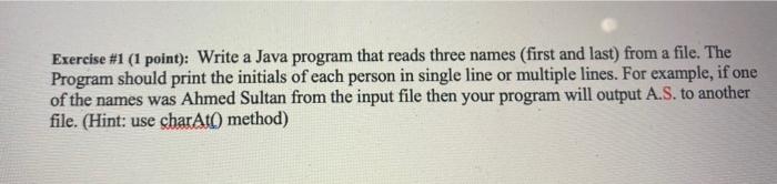 Solved Exercise #1 (1 point): Write a Java program that | Chegg.com
