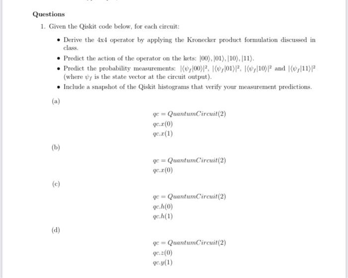 Questions 1. Given the Qiskit code below, for each | Chegg.com