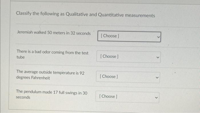 Solved Classify the following as Qualitative and | Chegg.com