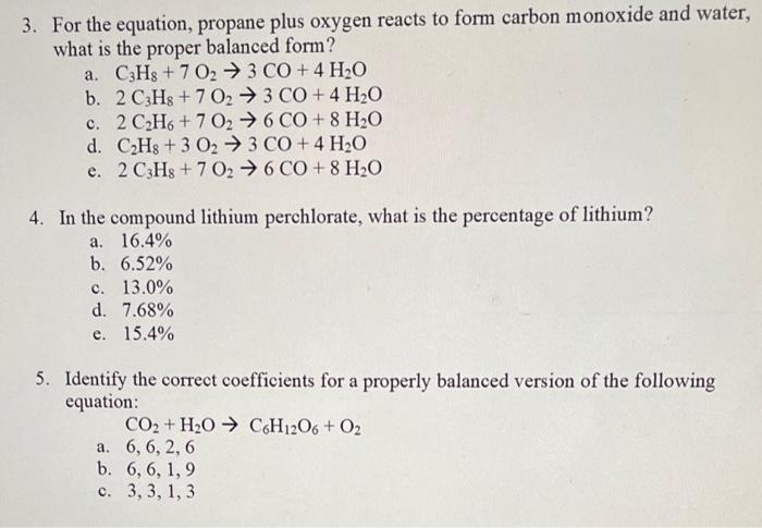 Solved 3. For the equation, propane plus oxygen reacts to | Chegg.com