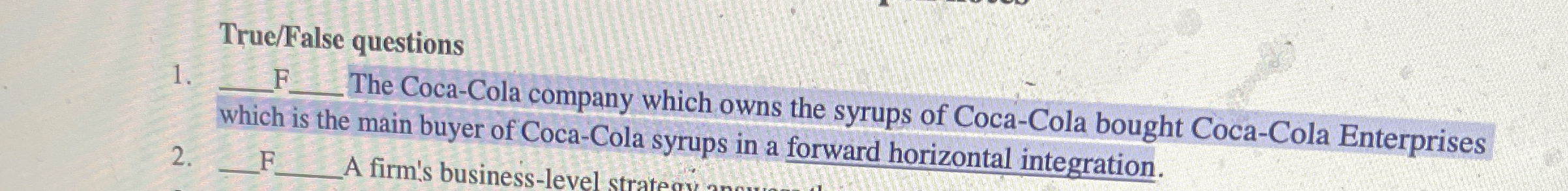Solved True/False questions,F q, ﻿The Coca-Cola company | Chegg.com