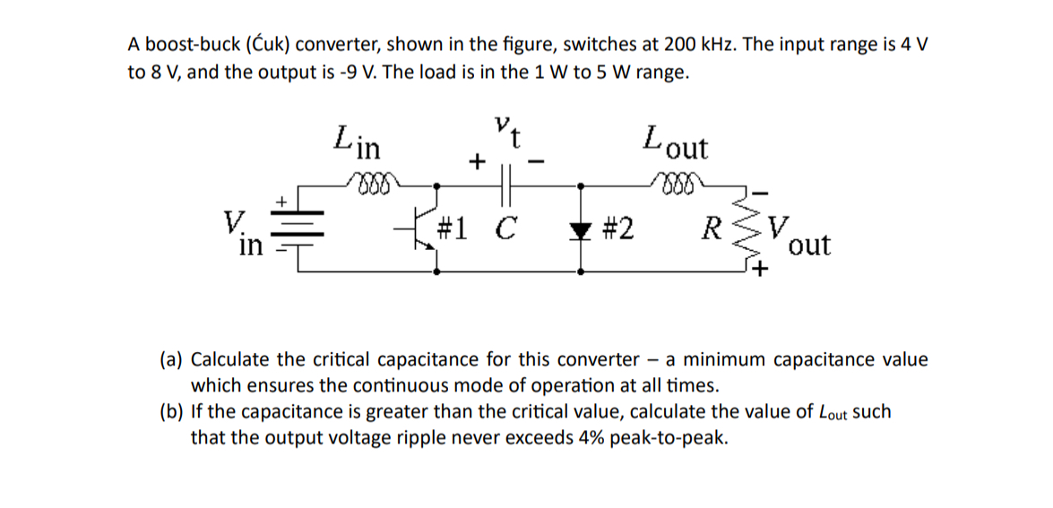 Solved A boost-buck (Ćuk) ﻿converter, shown in the figure, | Chegg.com