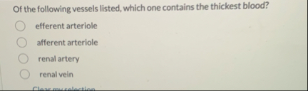 Solved Of the following vessels listed, which one contains | Chegg.com
