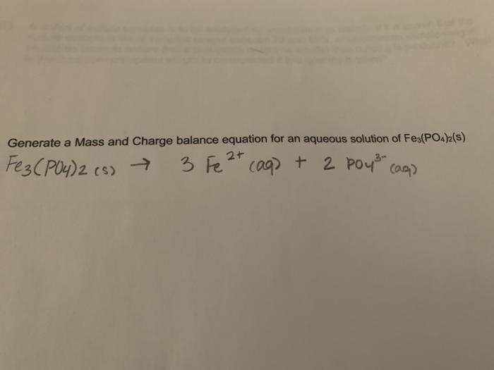 Solved Generate a Mass and Charge balance equation for an | Chegg.com