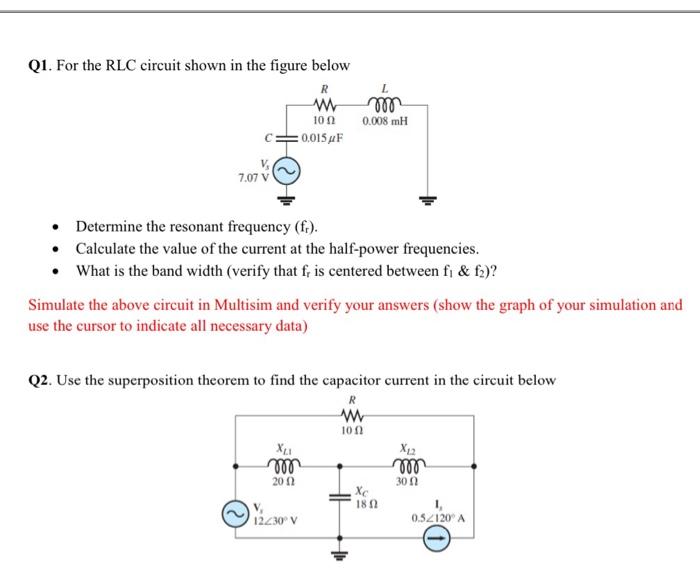 Solved Q1. For the RLC circuit shown in the figure below - | Chegg.com