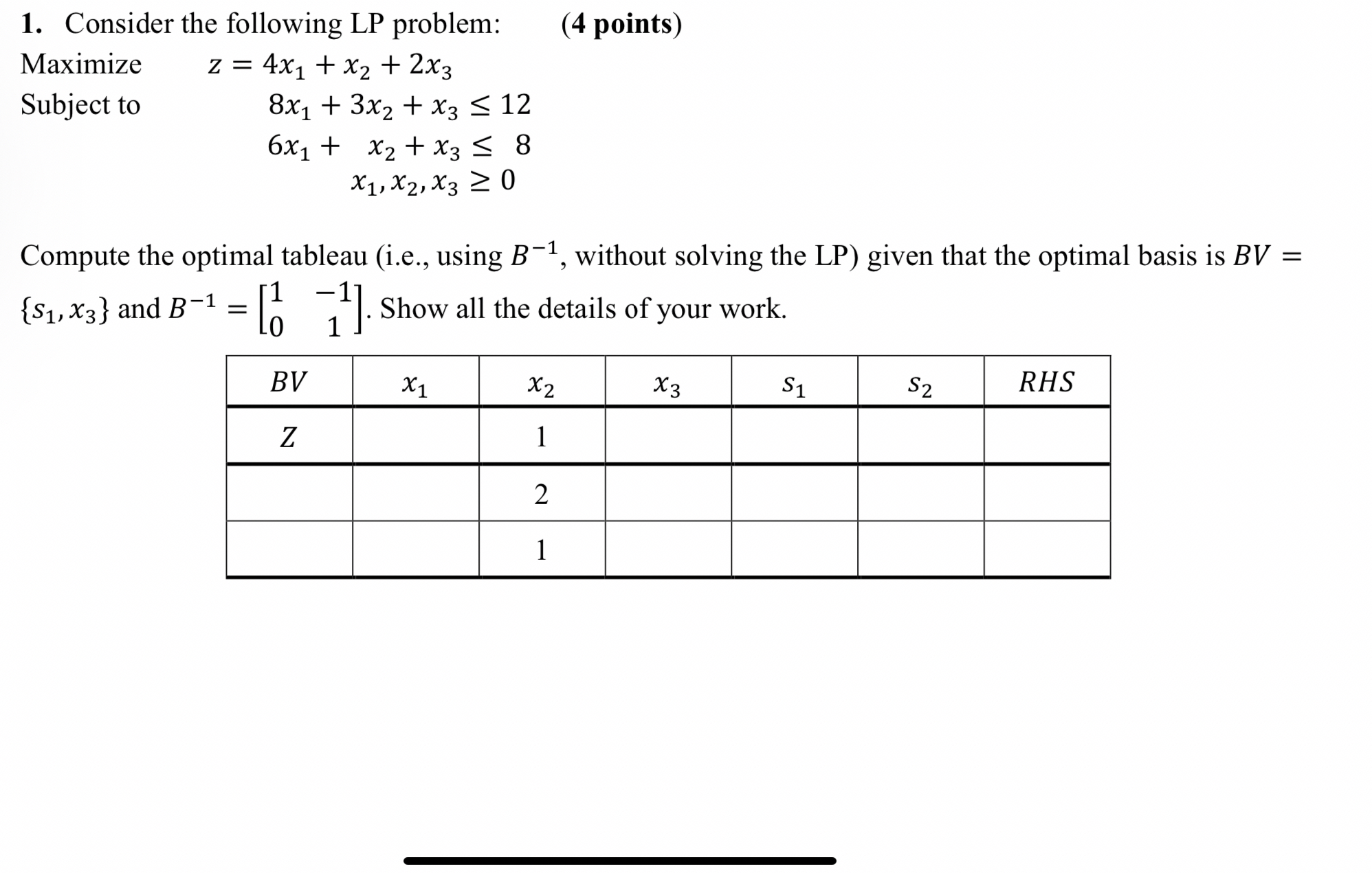Solved Consider the following LP problem:(4 ﻿points) | Chegg.com