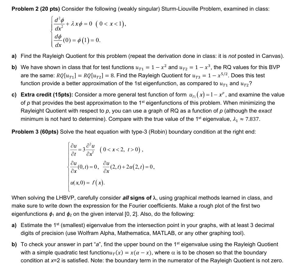 Solved by an EXPERT Problem 2 (20 pts) ﻿Consider the following (weakly | Chegg.com