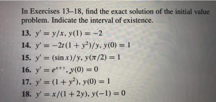 Solved In Exercises 13-18, find the exact solution of the | Chegg.com