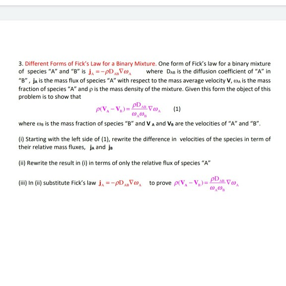 Solved 3. Different forms of Fick's Law for a Binary | Chegg.com