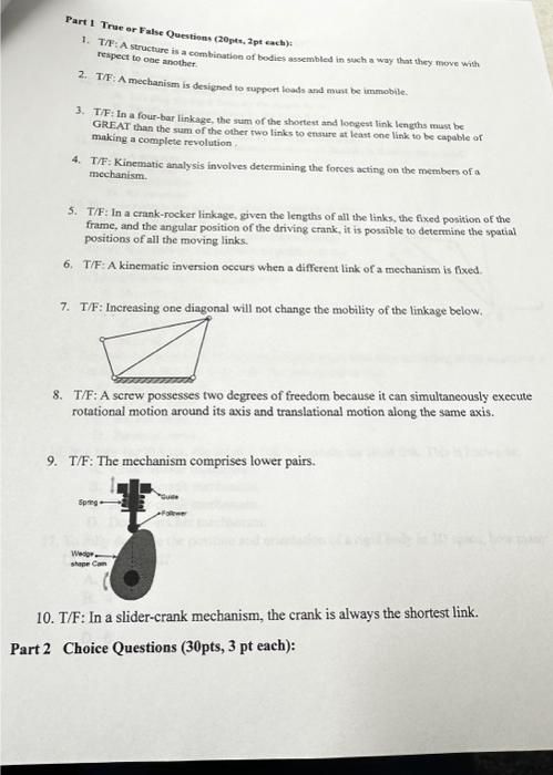 Solved Part 1 True or False Questions (20pts, 2pt each): 1. | Chegg.com