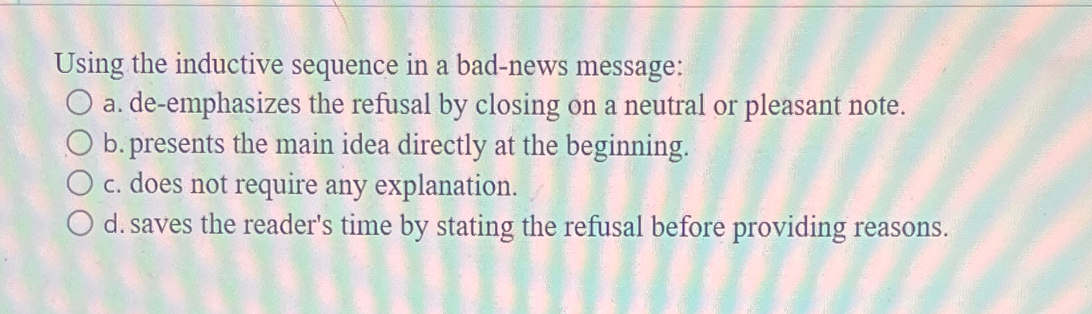 Solved Using the inductive sequence in a bad-news message:a. | Chegg.com