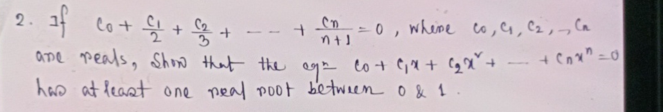 Solved If c0+c12+c23+cdots+cnn+1=0, ﻿where c0,c1,c2,cn ﻿are | Chegg.com