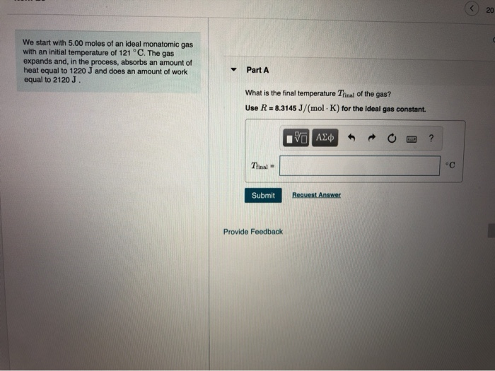Solved We start with 5.00 moles of an ideal monatomic gas | Chegg.com