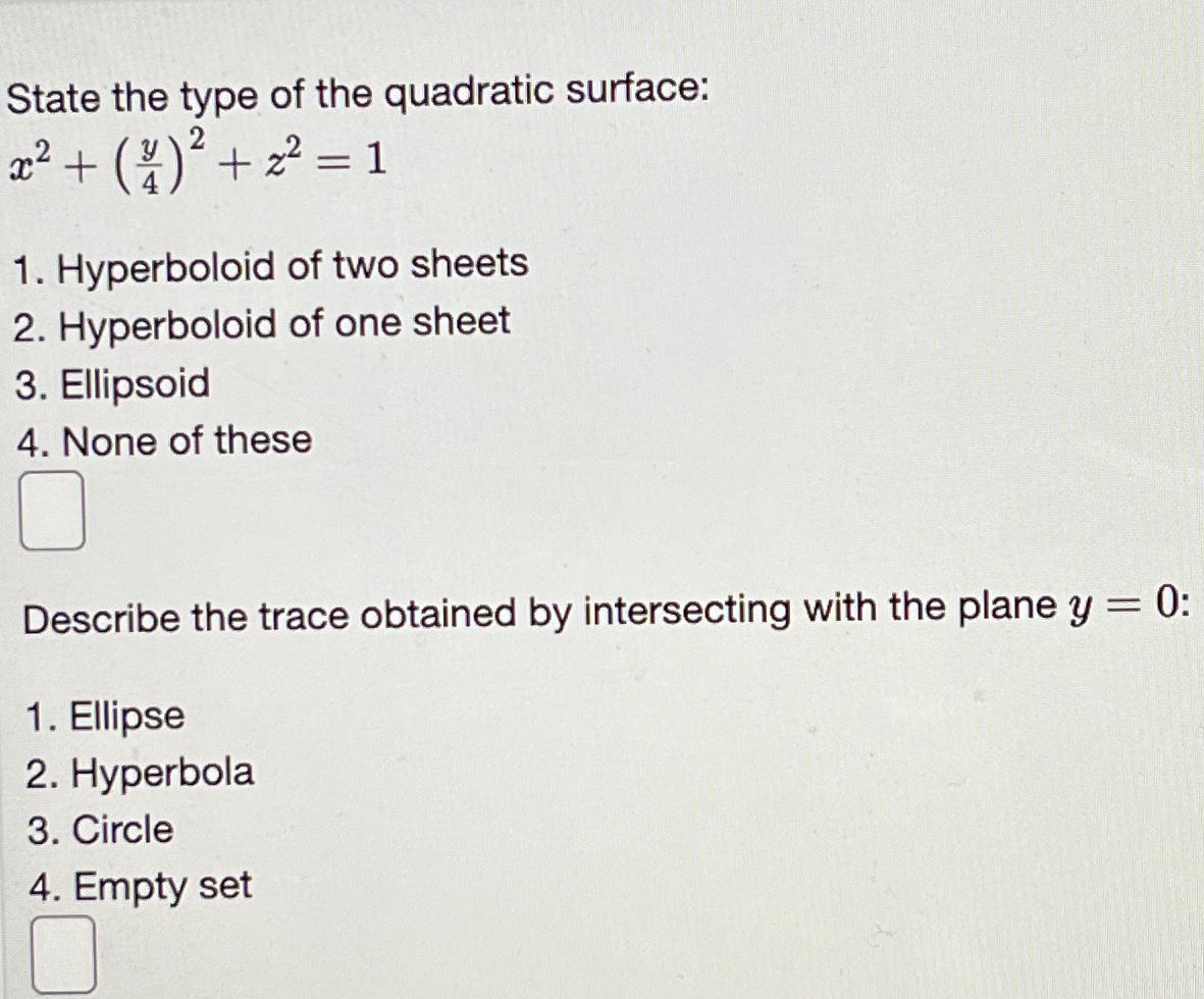 Solved State the type of the quadratic | Chegg.com