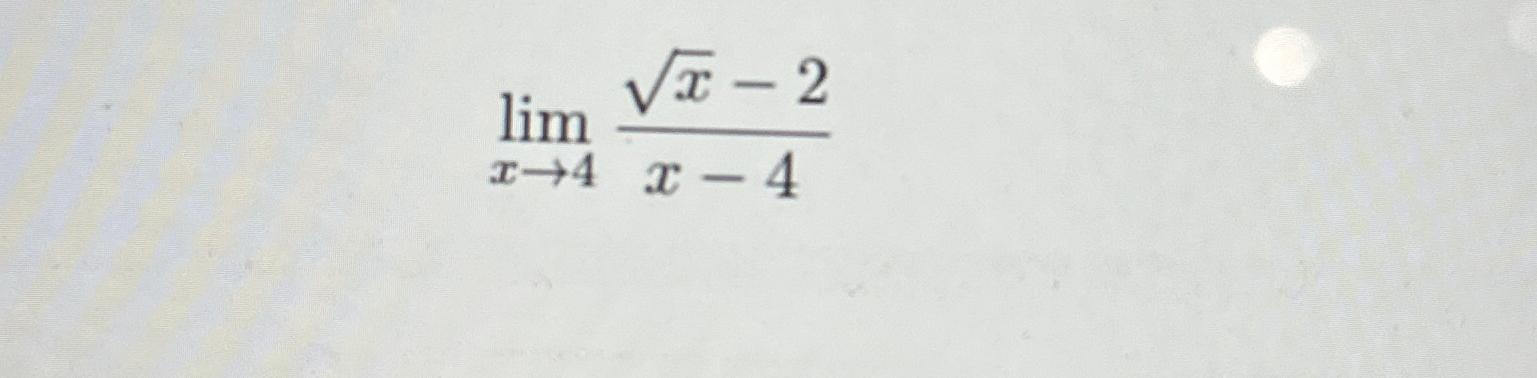 Solved limx→4x2-2x-4 | Chegg.com