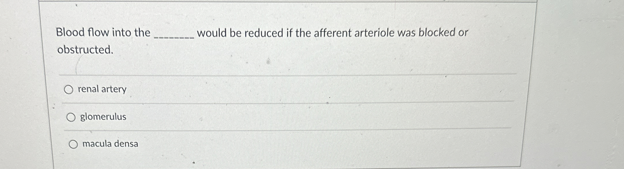 Solved Blood flow into the would be reduced if the afferent | Chegg.com