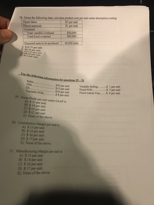 Solved 28. Given the following data, calculate product cost | Chegg.com