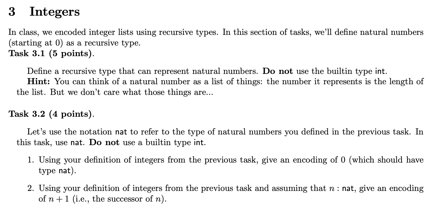 Solved 3 ﻿IntegersIn class, we encoded integer lists using | Chegg.com