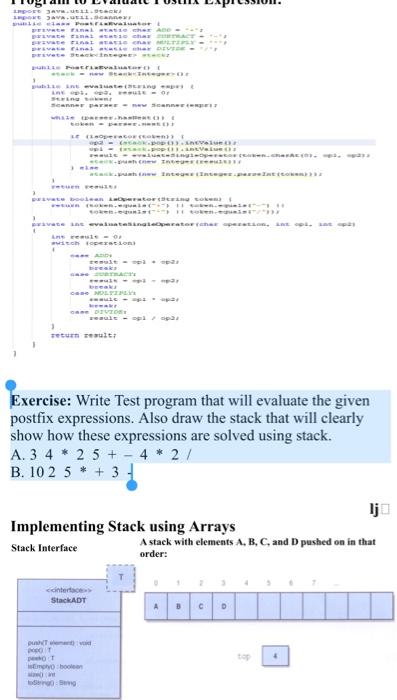 Objectives: 1. About Stack 2. Solving Postfix | Chegg.com