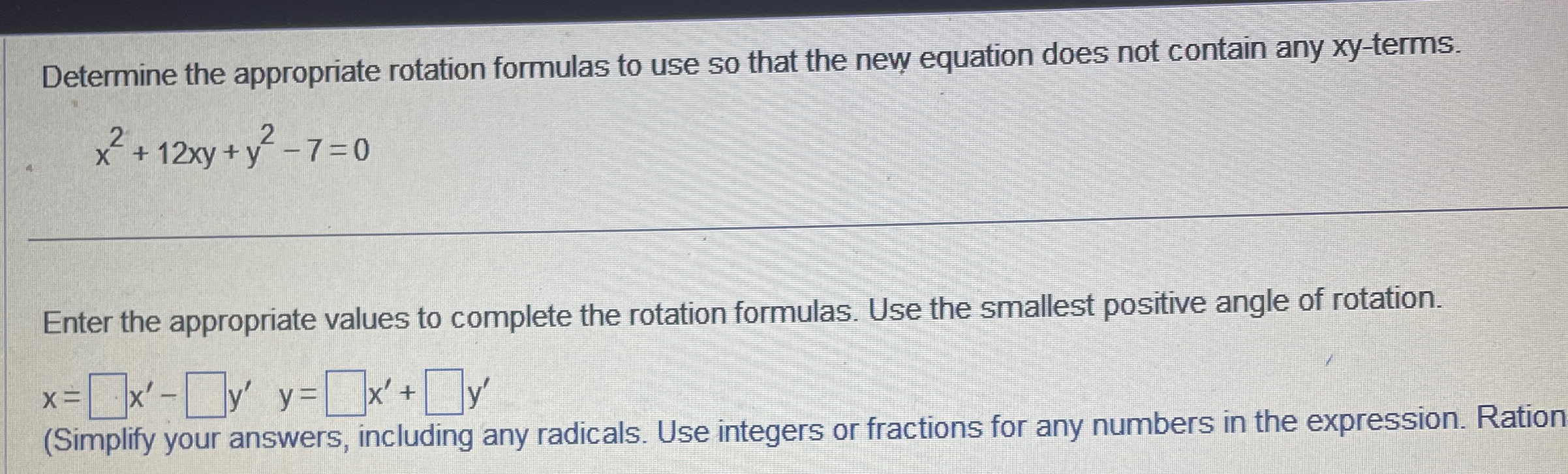 Solved Determine the appropriate rotation formulas to use so | Chegg.com