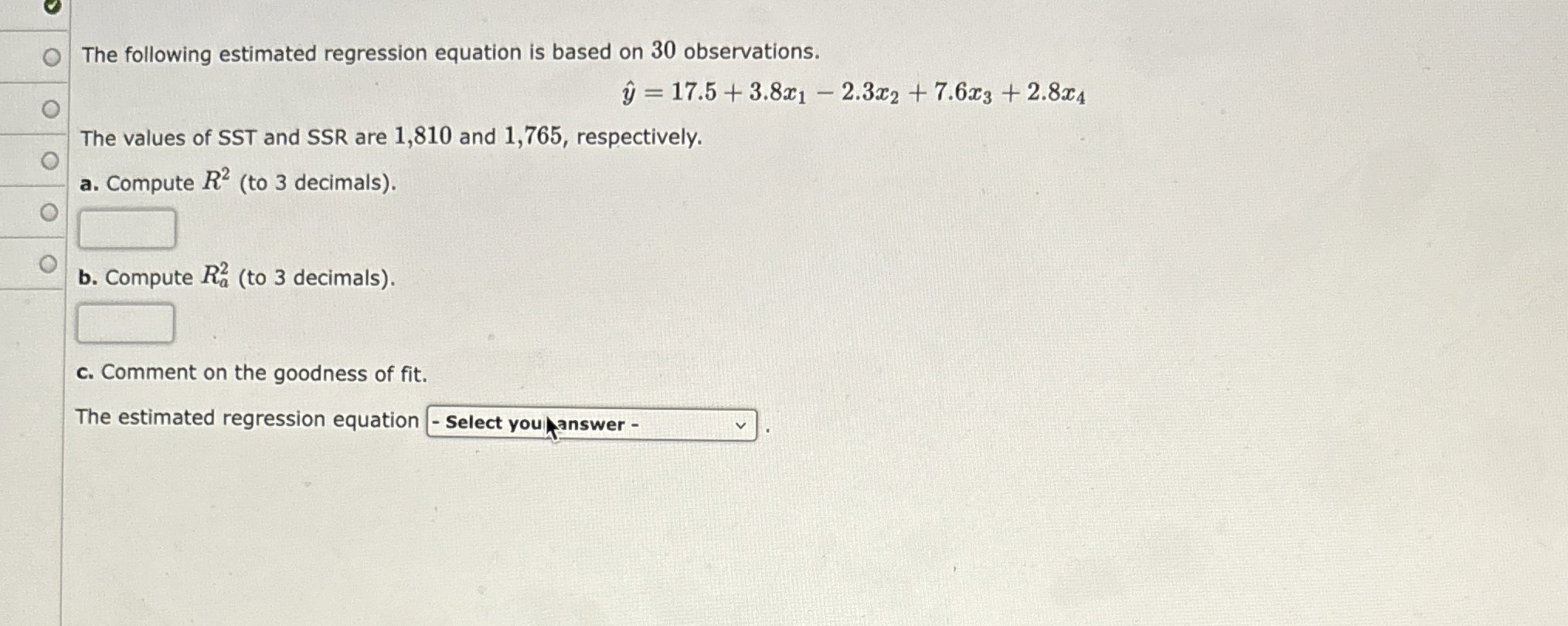 Solved The following estimated regression equation is based | Chegg.com