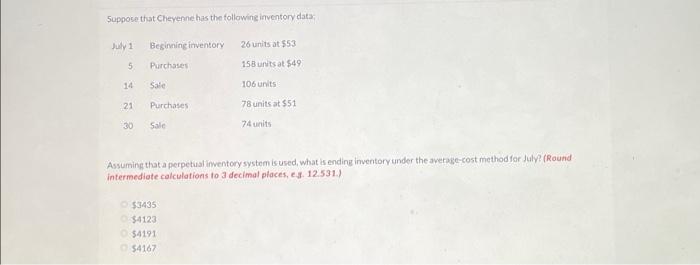 Solved Suppose that Cheyenne has the following inventory | Chegg.com