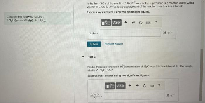 [Solved]: 5. B & C In the first 13.0s of the reaction, 1