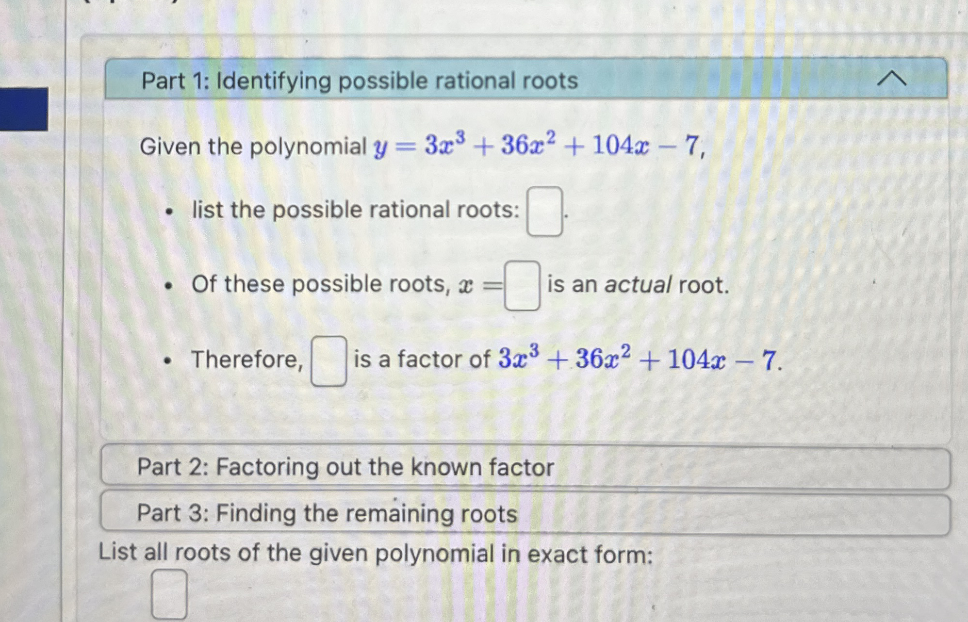 Solved Part 1: Identifying possible rational rootsGiven the | Chegg.com