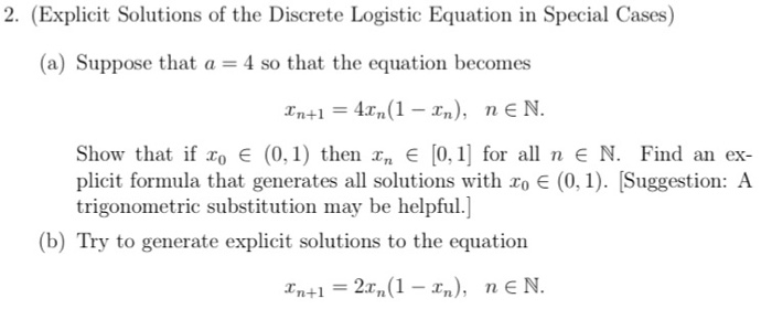 2. (Explicit Solutions of the Discrete Logistic | Chegg.com