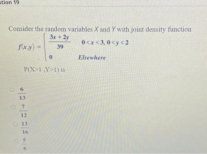 Solved stion 19 Consider the random variables X and Y with | Chegg.com