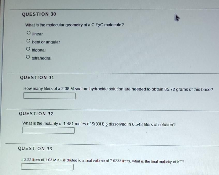 Solved QUESTION 30 What is the molecular geometry of a CF2O | Chegg.com