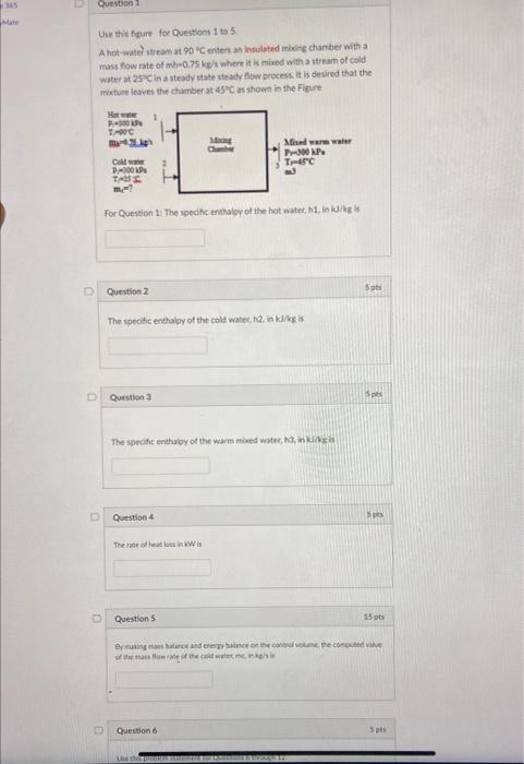 Solved Uhe the frum for Questions 1 to 5 . A hot-walel | Chegg.com