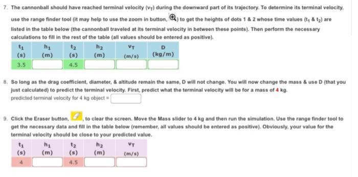 7. The cannonball should have reached terminal | Chegg.com