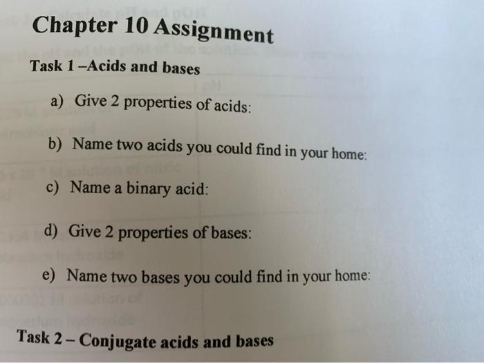 Solved Chapter 10 Assignment Task 1 -Acids and bases a) Give | Chegg.com